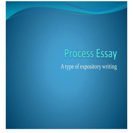 Process Essay | PPT