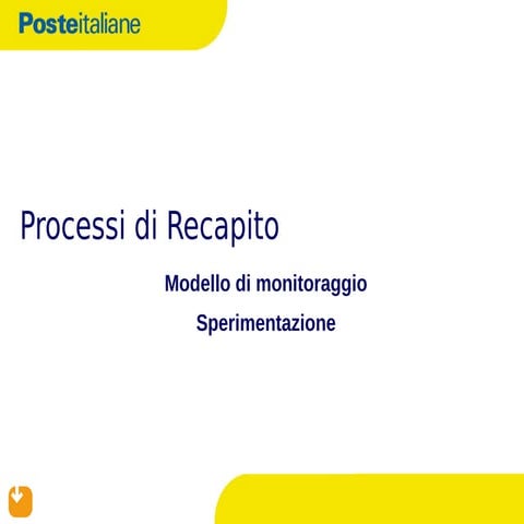 Processi di recapito modello di monitoraggi | PPT