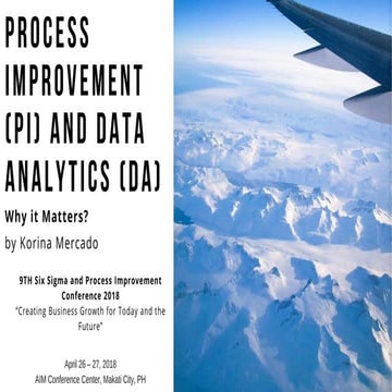Process Improvement and Data Analytics: Why it matters? by Korina ...