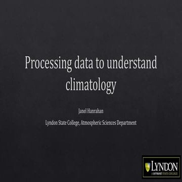 Processing data to understand climatology | PPTX | Weather | Science
