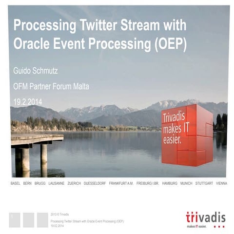 Processing Twitter Stream with Oracle Event Processing (OEP) | PPT