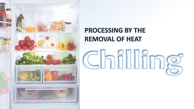 Chilling in food processing and preservation | PDF
