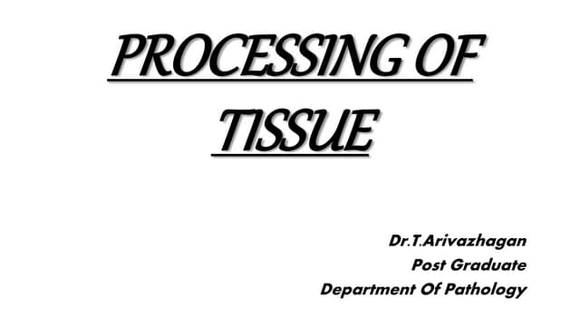 Tissue Preparation Histology | PPTX