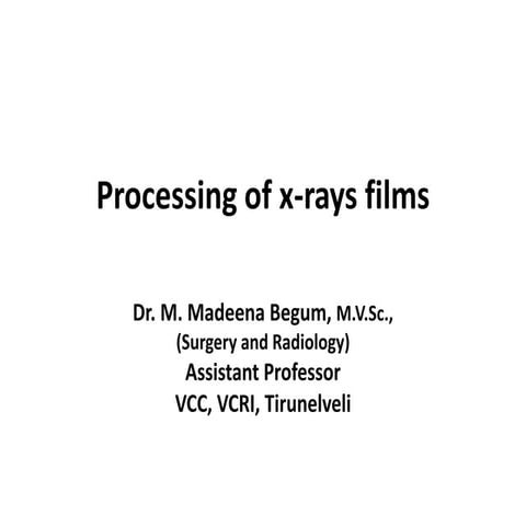 Processing of x-rays films.pptx