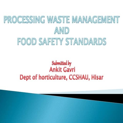 Processing waste management and food safety standards | PPTX