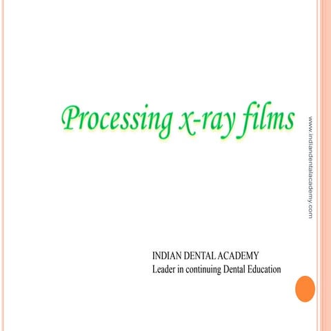 Processing x rays /endodontic courses | PPT