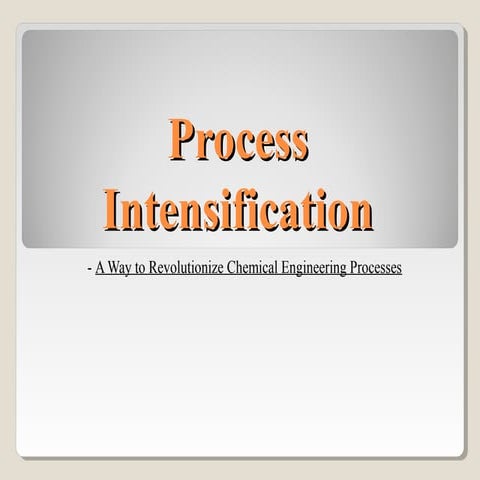 Process intensification | PPT