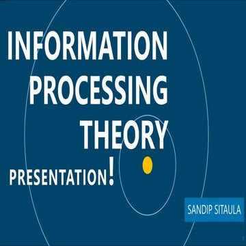 Information processing learning theory | PPTX