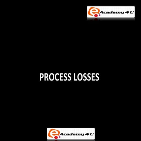 Process losses | PPT