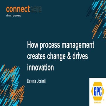 How Process Management Creates Change and Drives Innovation: The ...