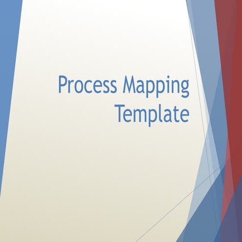 Process Mapping Template.pptx