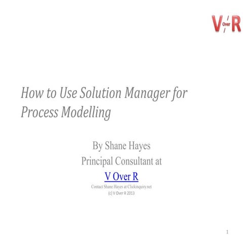 Process modelling in SAP Solution Manager | PPTX