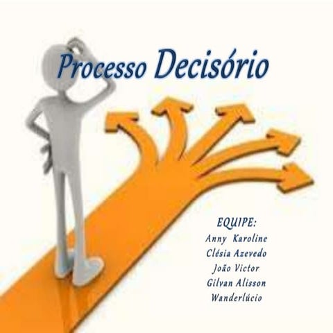 Processo decisório | PPTX
