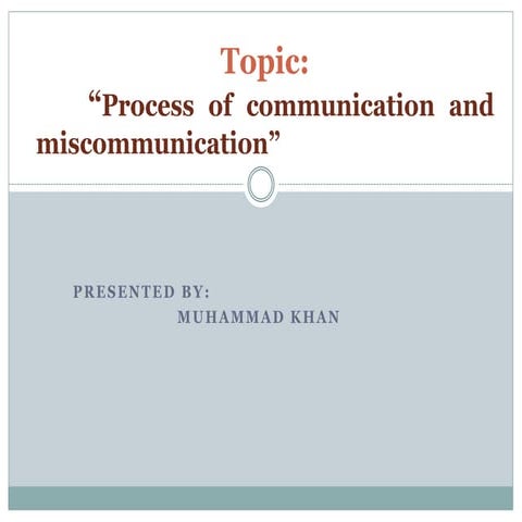 Process of communication and miscommunication..pptx