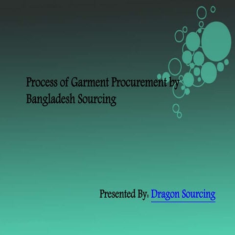 Process of Garment Procurement by Bangladesh Sourcing | PPTX