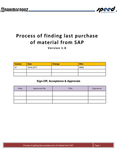 Process of getting last purchase of material.docx Process of getting last purchase of material.docx