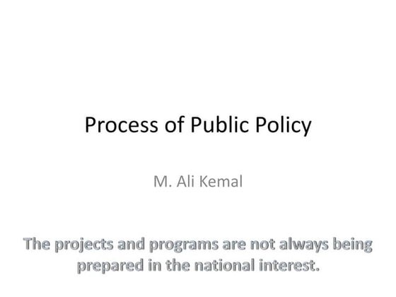 Public Policy Formulation Process | PPT