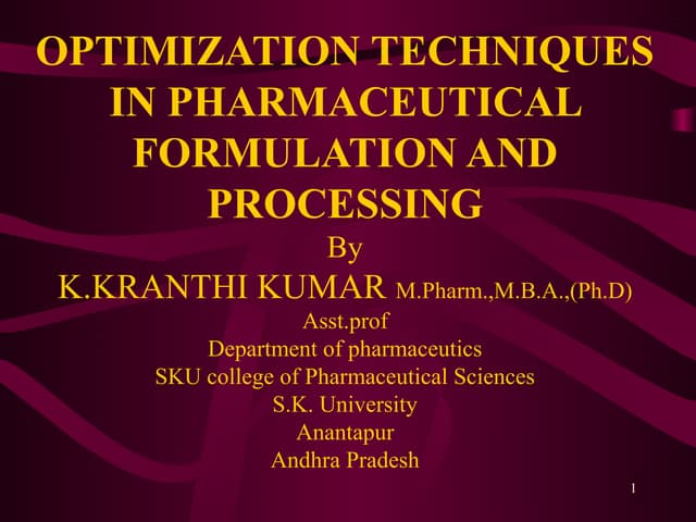 Optimization Techniques In Pharmaceutical Formulation & Processing | PPTX