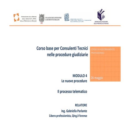 Corso per CTU - 4 Modulo - il Processo telematico | PDF