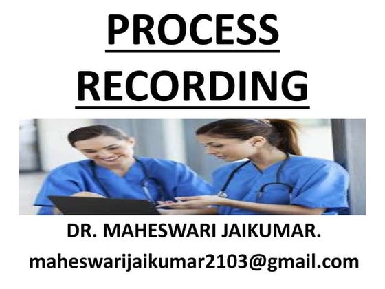 Process recording | PPT