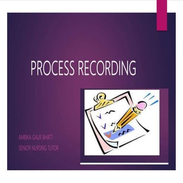 Process recording | PPT