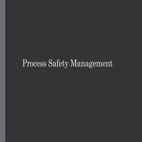 Process Safety Management presentation headlines.pptx