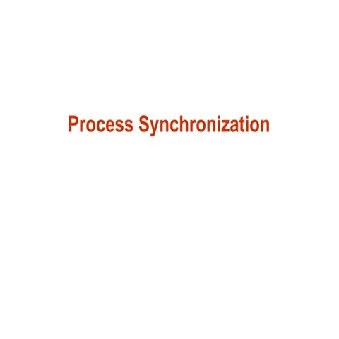 Process Synchronization 1ppt 