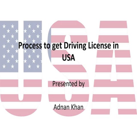 Process of obtaining a driving license in USA. | PPT