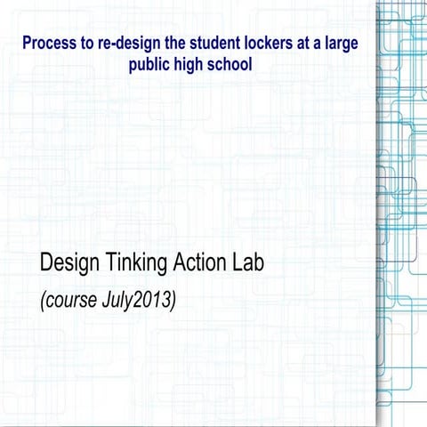 Process to re design the student lockers | PDF