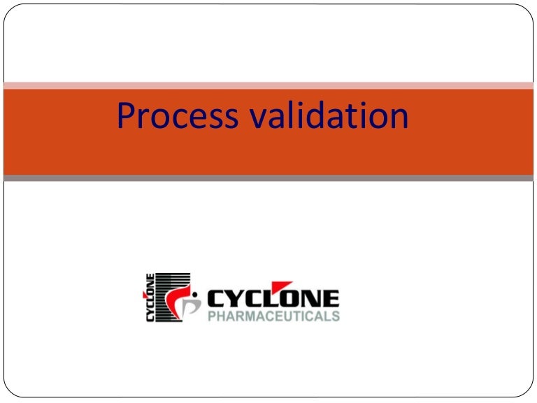 Process validation