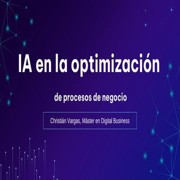 Día 2: IA en la optimización de procesos | PDF