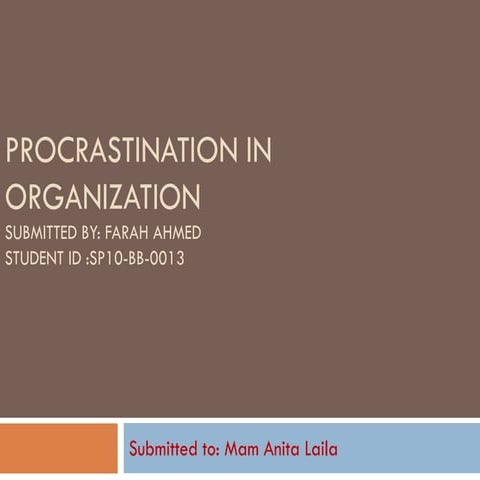 Procrastination in organization | PPTX