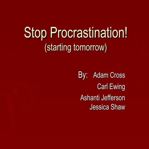 Procrastination - Module 9 | PPT
