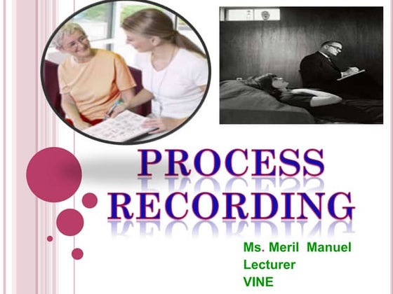 Process recording | PPT