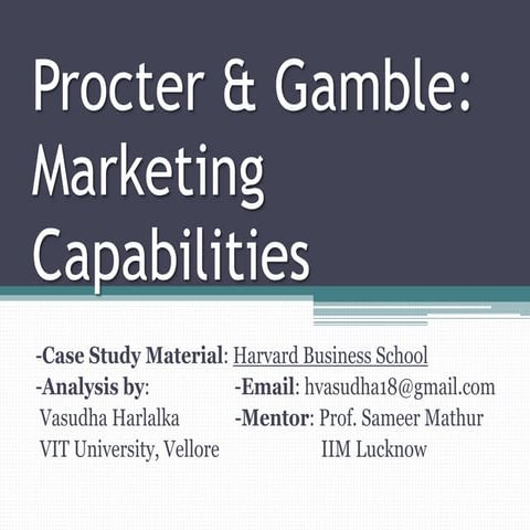 Procter& Gamble: Harvard Marketing Case Study Analysis | PPTX
