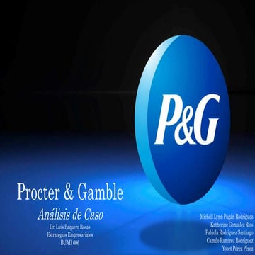Analisis de Caso Procter & Gamble Noviembre 2018 | PPTX