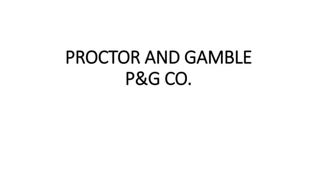 Marketing case study on procter & gamble (P&G) | PPTX