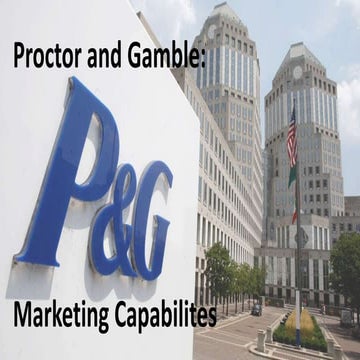 Proctor and Gamble: Marketing Capabilities | PPT