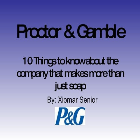 Proctor & Gamble | PPT