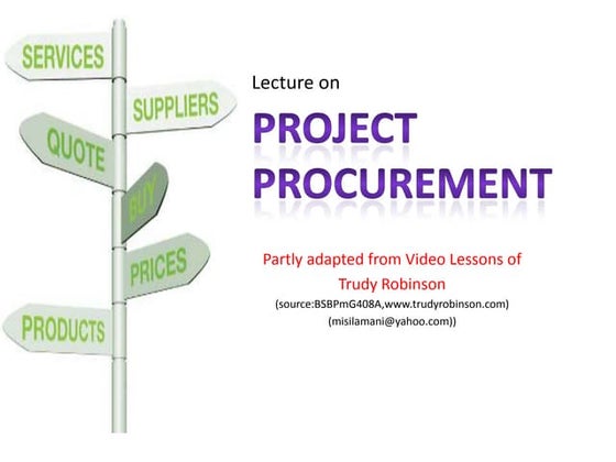 Lecture 1 Introduction to Procurement and contract Management ...
