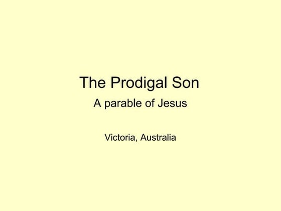 PARABLE OF THE PRODIGAL SON.docx | Christianity | Religion & Spirituality