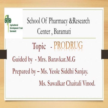 PRODRUG DESIGN [M.PHARM] | PPTX