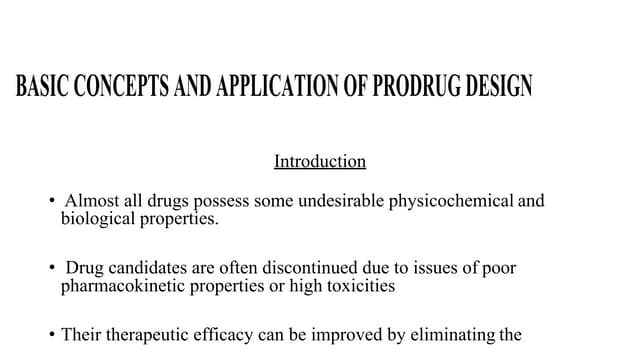 PRODRUG DESIGN PRODRUG DESIGN DESIGN.pptx
