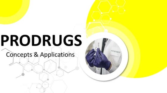 PRODRUG DESIGN [M.PHARM] | PPTX | Pharmaceutical Drugs | Medical Health