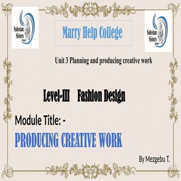 produce creative work chapter three.pptx