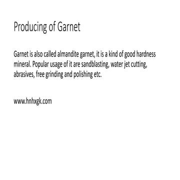 Producing of garnet | PPTX