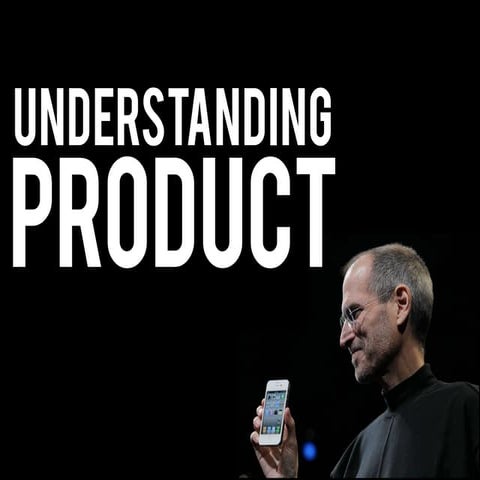 Understanding Product | PDF