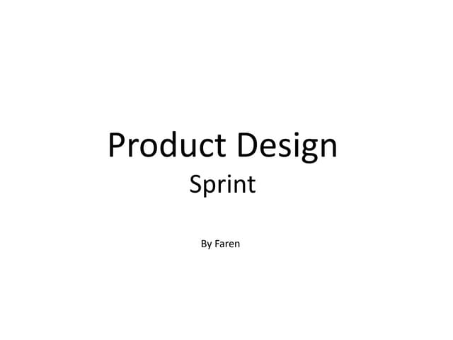 Design sprint- Step by Step guide | PDF