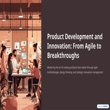 Product-Development-and-Innovation-From-Agile-to-Breakthroughs.pptx