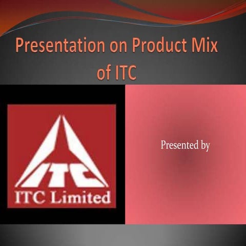 Product Mix of ITC | PPTX